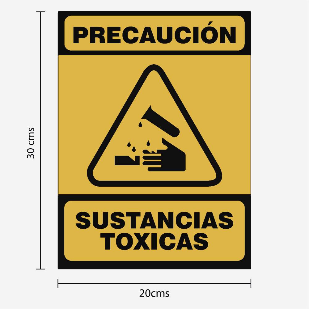Letrero en Estireno calibre 40 de 20 x 30 cms "PRECAUCIÓN SUSTANCIAS ...